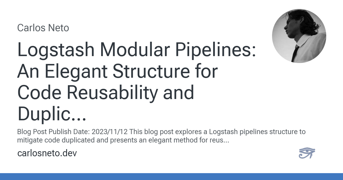 Logstash Modular Pipelines An Elegant Structure For Code Reusability